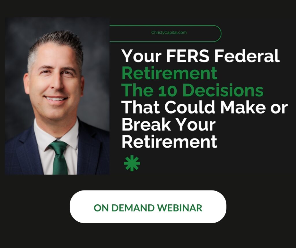 Webinar: 10 Crucial Decisions to Make or Break Federal Retirement